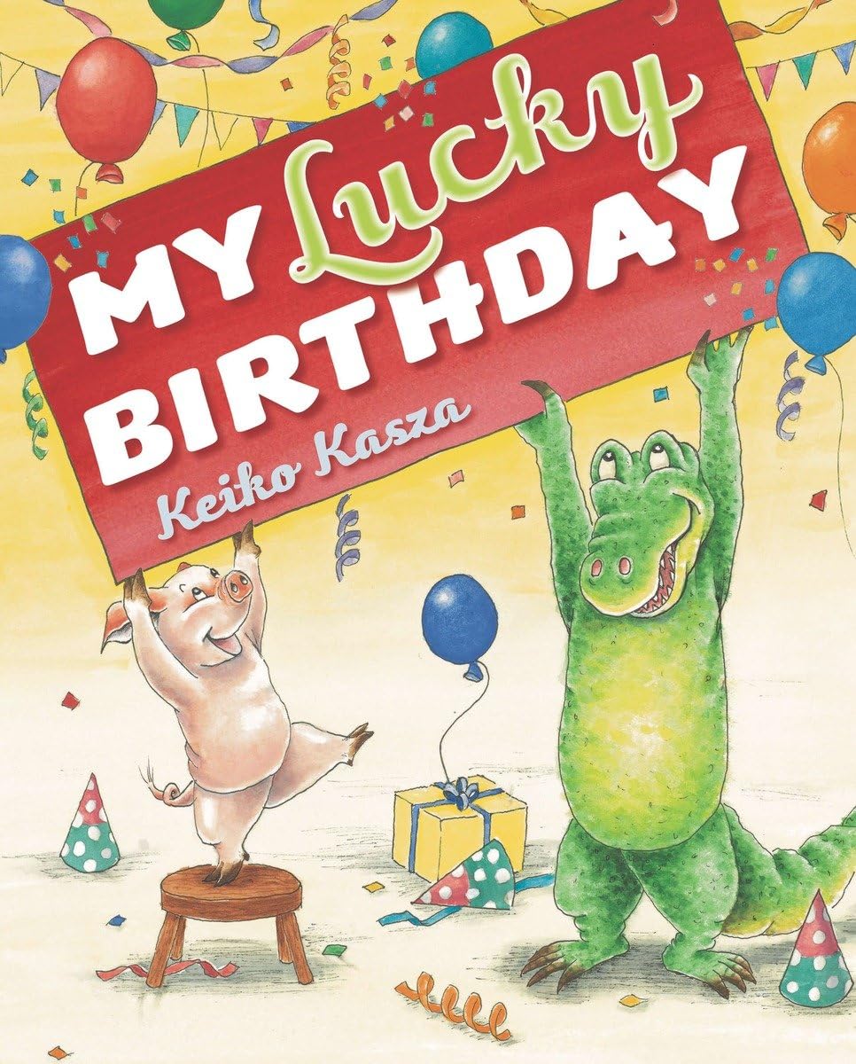 My Lucky Birthday: Kasza, Keiko, Kasza, Keiko: 9780399257636: Amazon ...