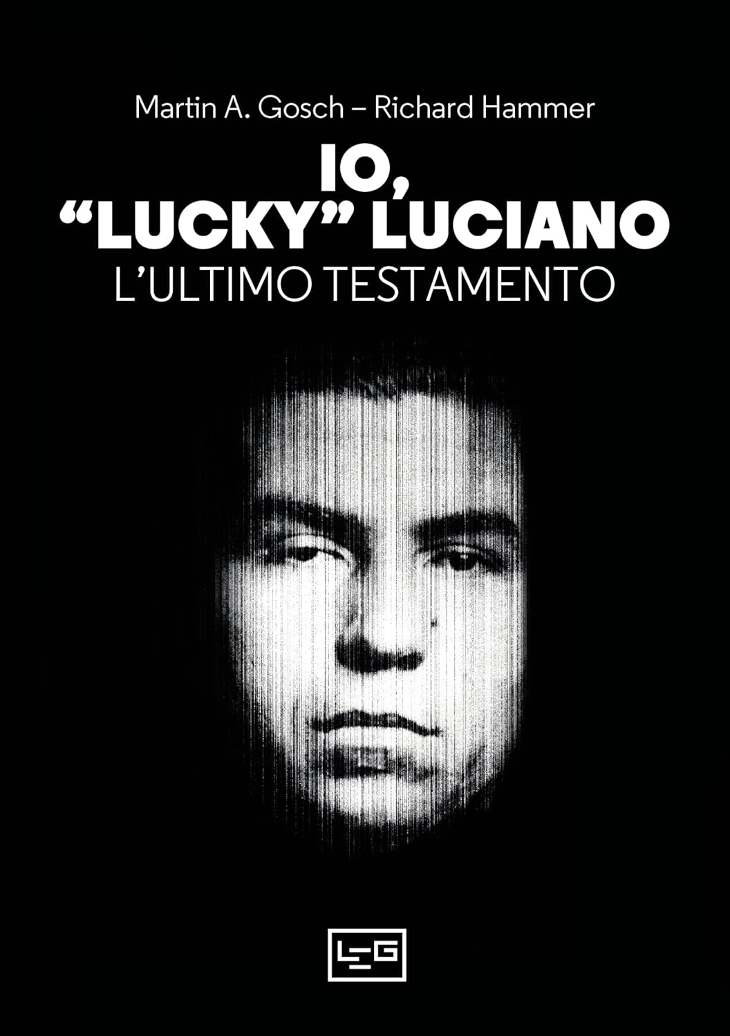 Io, "Lucky Luciano": L'ultimo testamento eBook : Gosch, Martin A ...