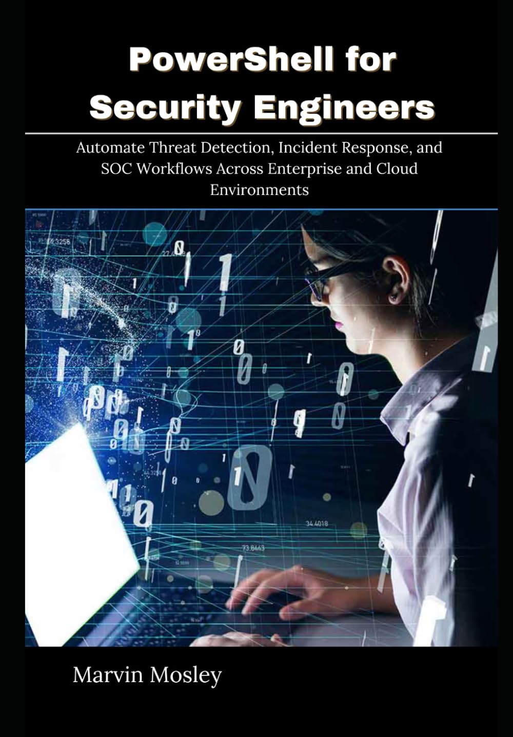 Amazon.com: PowerShell for Security Engineers: Automate Threat ...