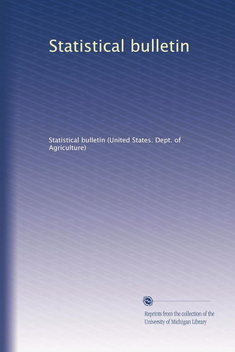 Amazon.com: Statistical bulletin (Volume 78): Statistical bulletin ...