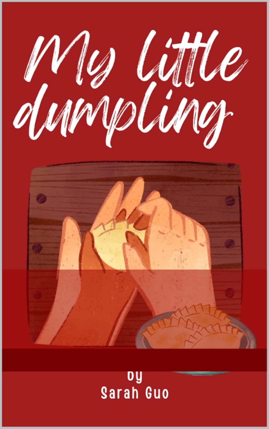 Amazon.co.jp: My little dumpling (English Edition) eBook : Guo, Sarah ...