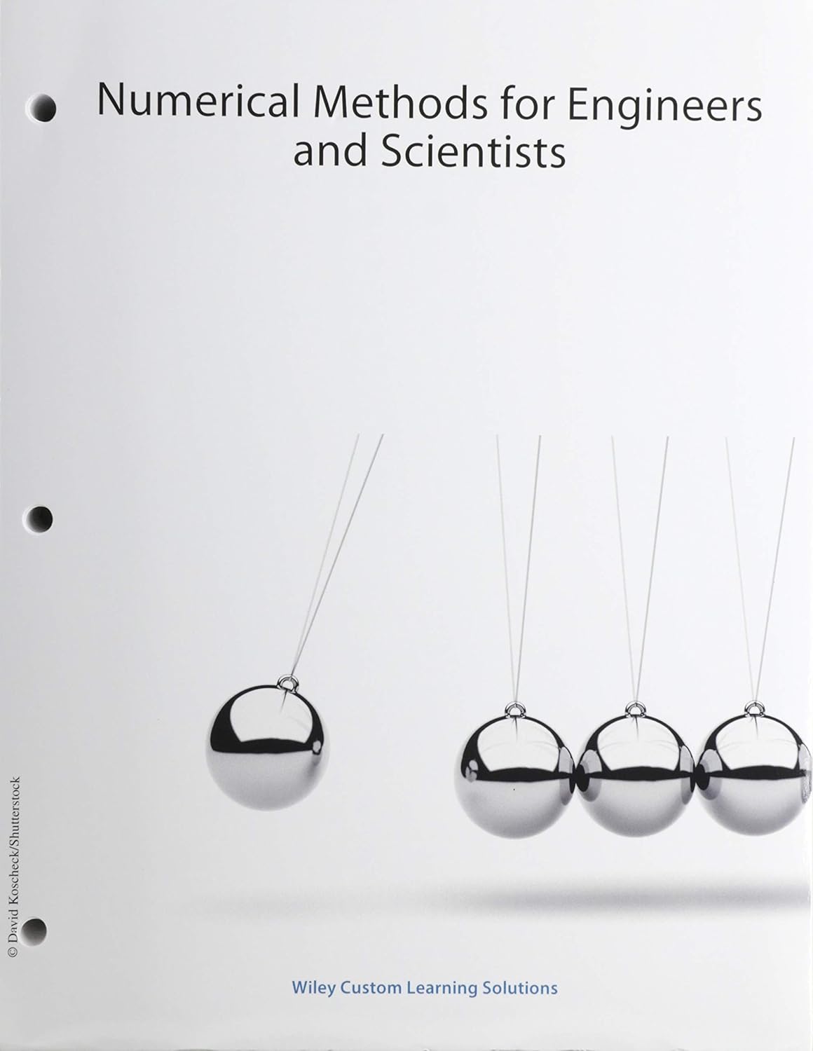 Buy Numerical Methods for Engineers and Scientists (Wiley Custom Select ...