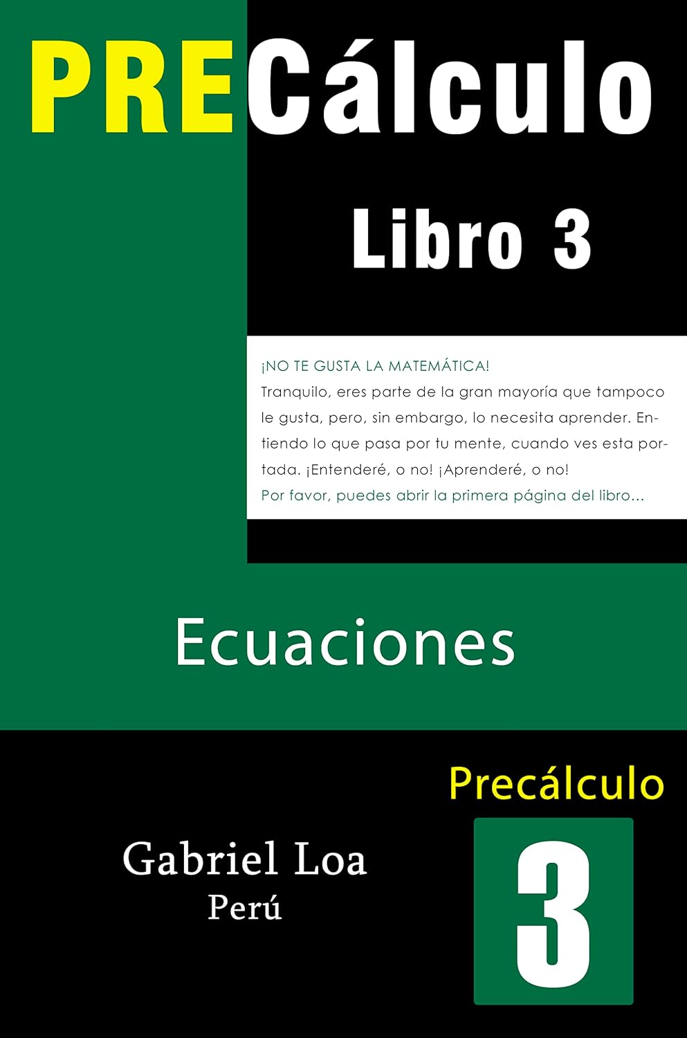 PRECÁLCULO-LIBRO 3: ECUACIONES eBook : LOA, GABRIEL: Amazon.es: Tienda ...