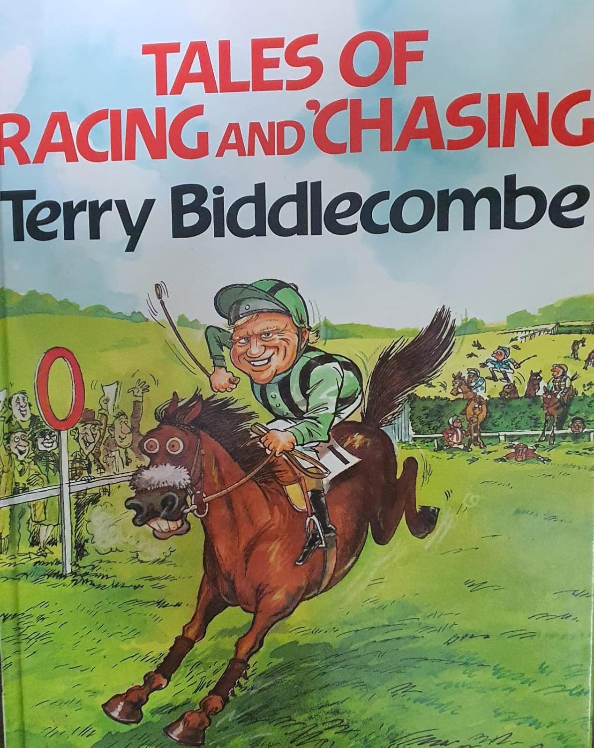 Tales of racing and 'chasing: BIDDLECOMBE, Terry & FARMER, Jeff ...