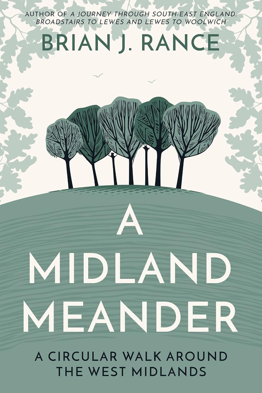 A Midland Meander: A Circular Walk around the West Midlands eBook ...
