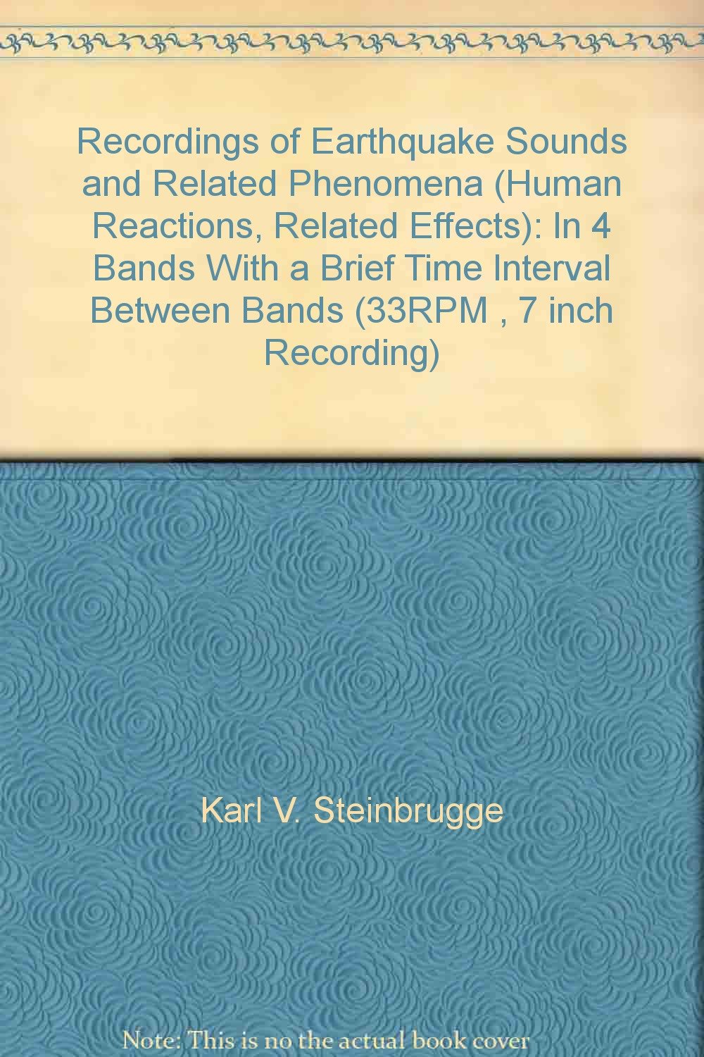 Recordings of Earthquake Sounds and Related Phenomena (Human Reactions ...