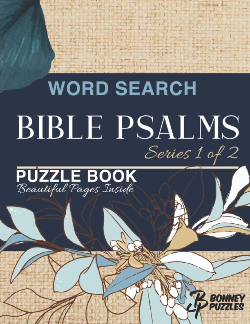Word Search Bible Psalms Puzzle Book Series 1 of 2: Large Print: Bonney ...