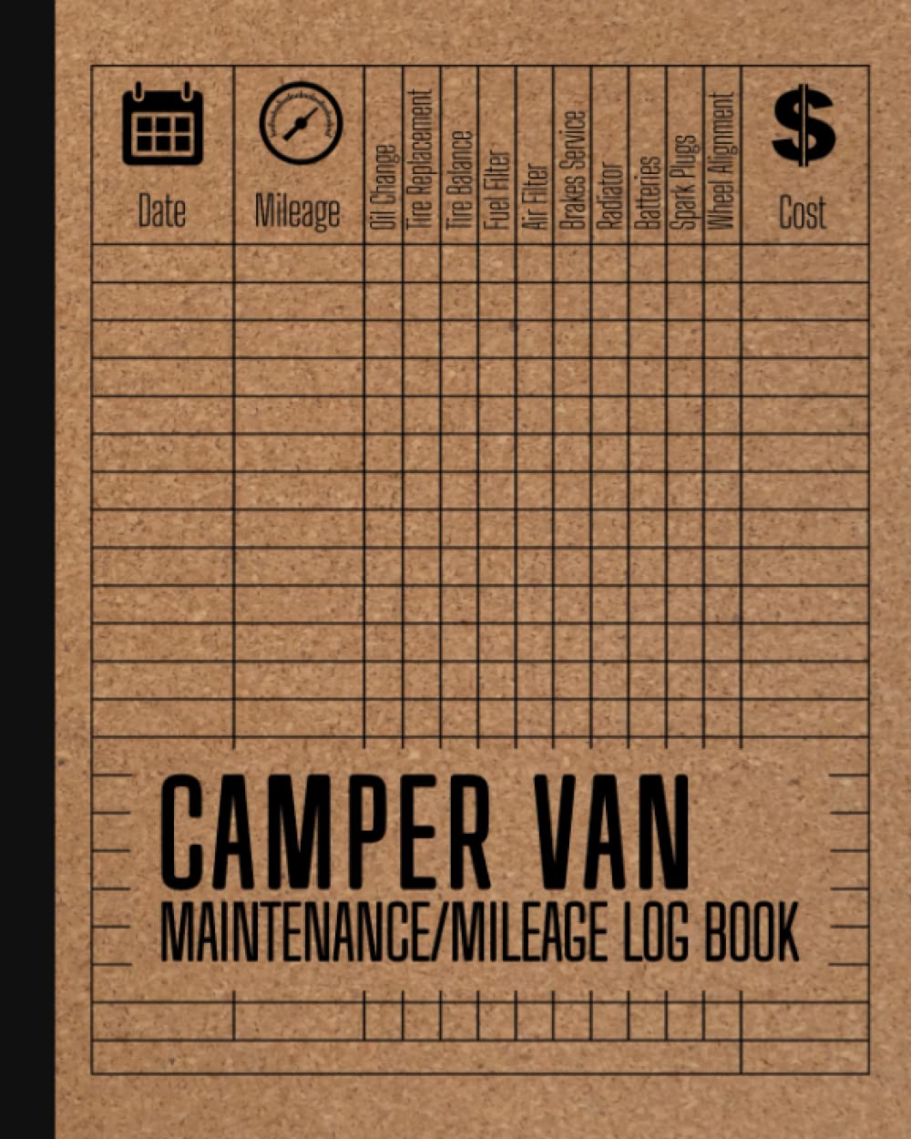 Camper Van Mileage and Maintenance Log Book: Van's Condition and Daily ...