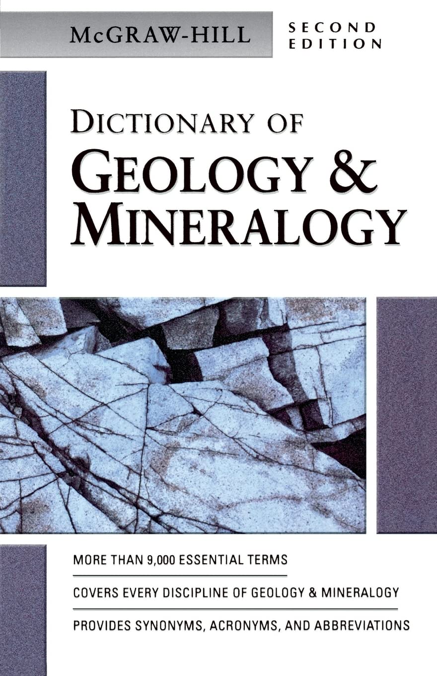 Dictionary of Geology & Mineralogy: McGraw Hill: 9780071410441: Amazon ...