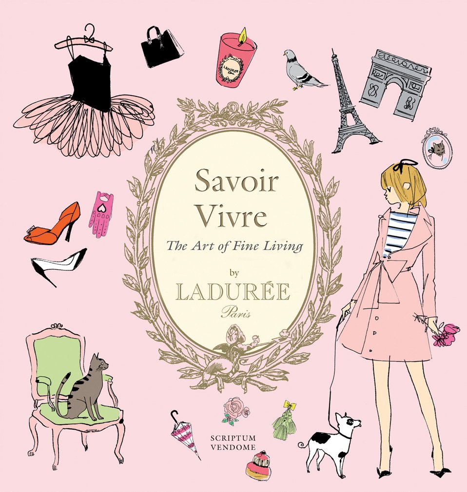 Amazon.com: Ladurée Savoir Vivre: The Art of Fine Living: 9781902686851 ...