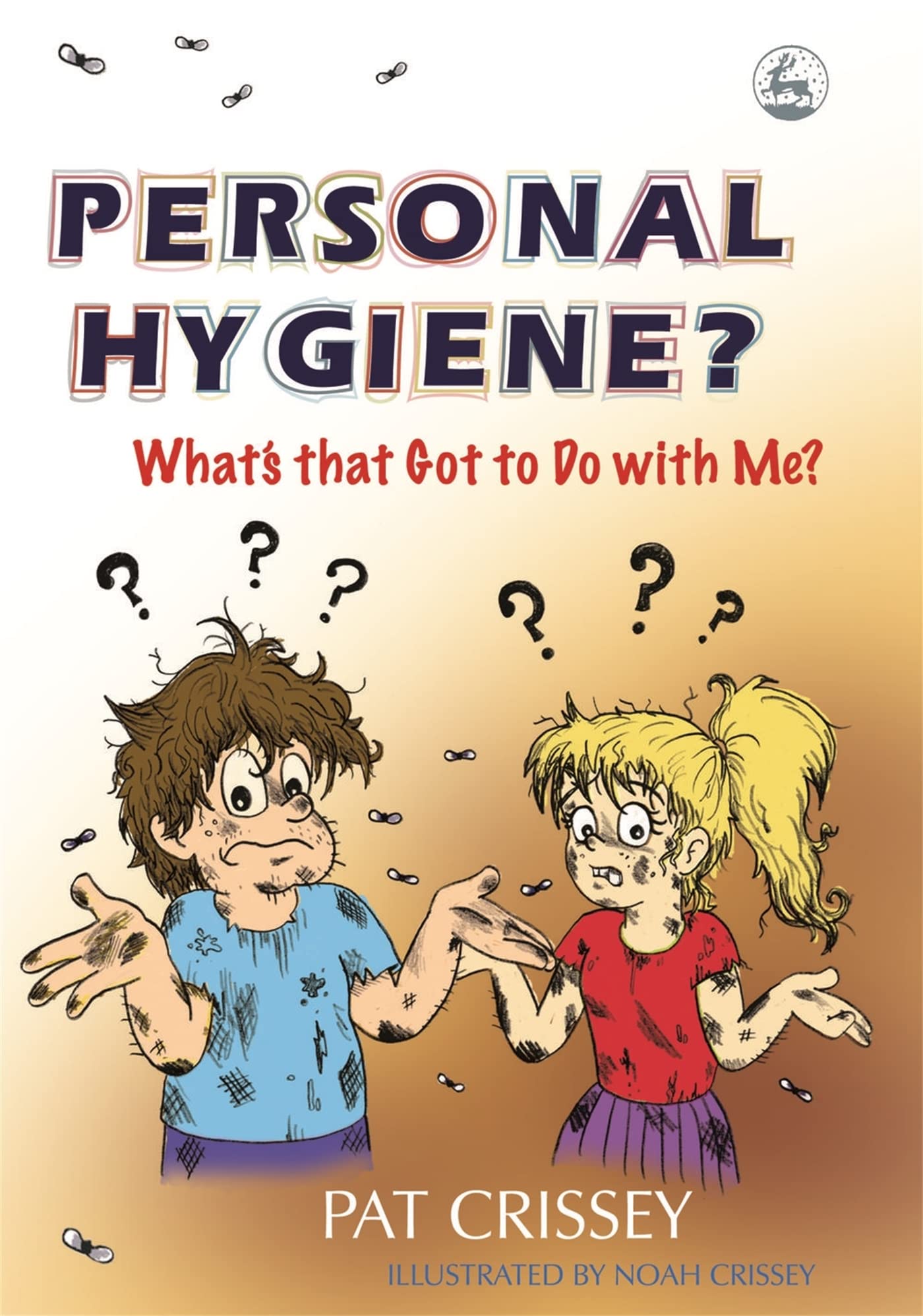 Amazon.com: Personal Hygiene? What's that Got to Do with Me ...