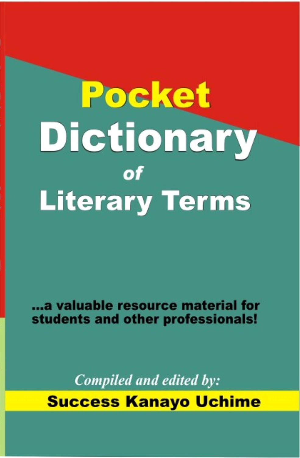 Amazon.com: Pocket Dictionary Of Literary Terms eBook : Uchime, Success ...
