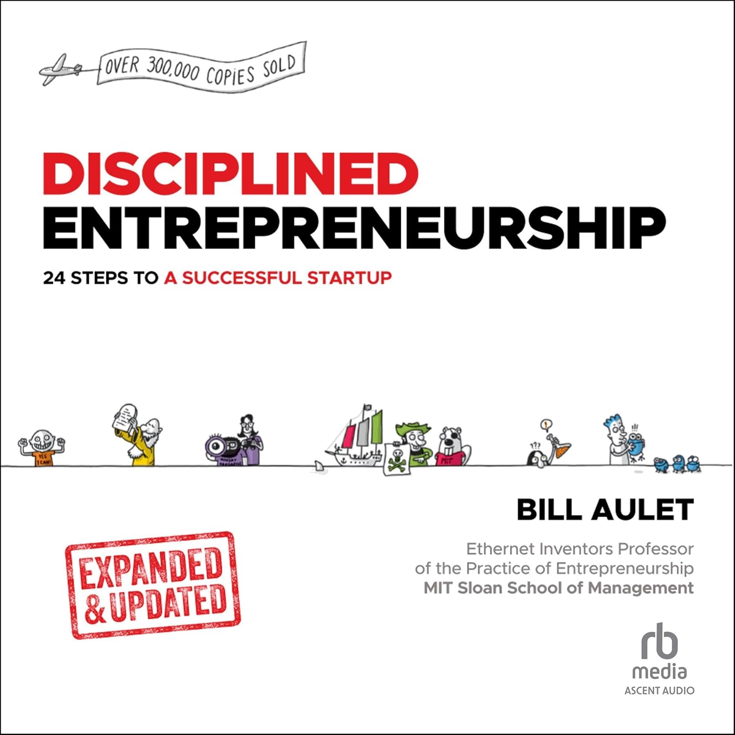 Amazon.com: Disciplined Entrepreneurship Expanded & Updated: 24 Steps ...
