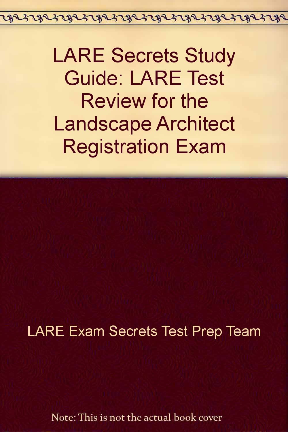 LARE Secrets Study Guide: LARE Test Review for the Landscape Architect ...