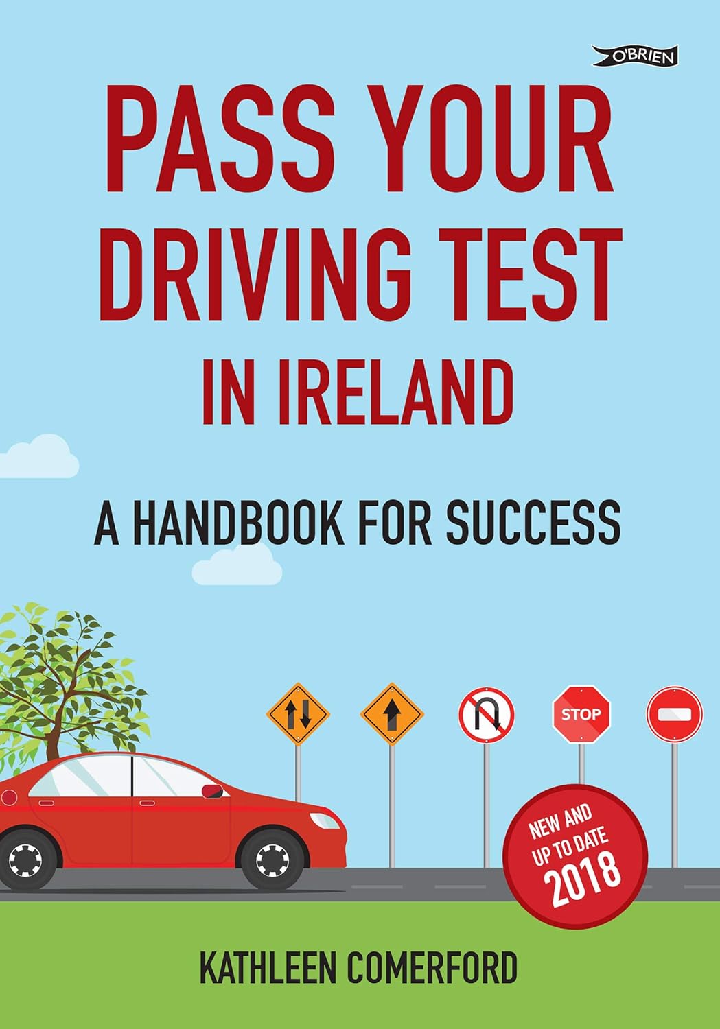 Pass Your Driving Test in Ireland: Kathleen Comerford: 9781847179630 ...