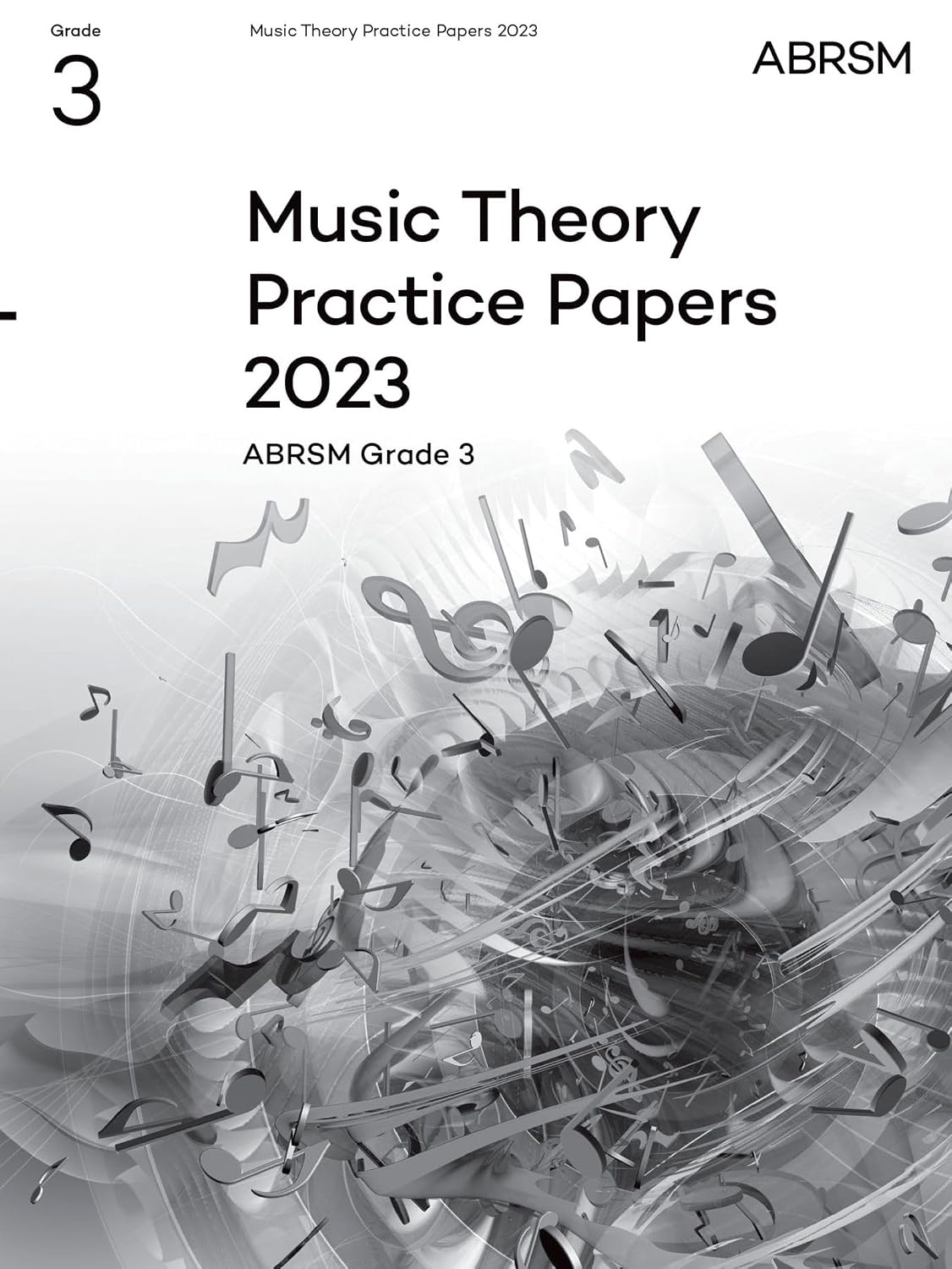 Music Theory Practice Papers 2023, ABRSM Grade 3 (Theory of Music Exam ...