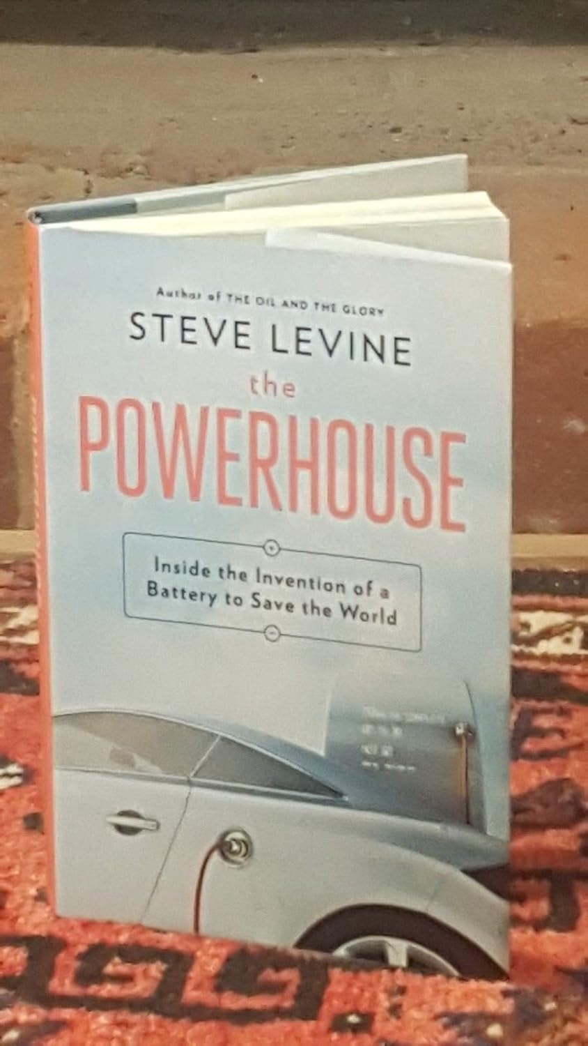 The Powerhouse: Inside the Invention of a Battery to Save the World ...