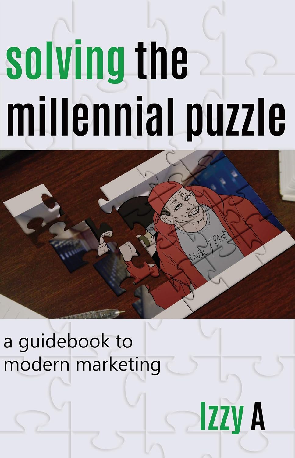 Amazon.com: Solving the Millennial Puzzle: The Definitive Guide to ...