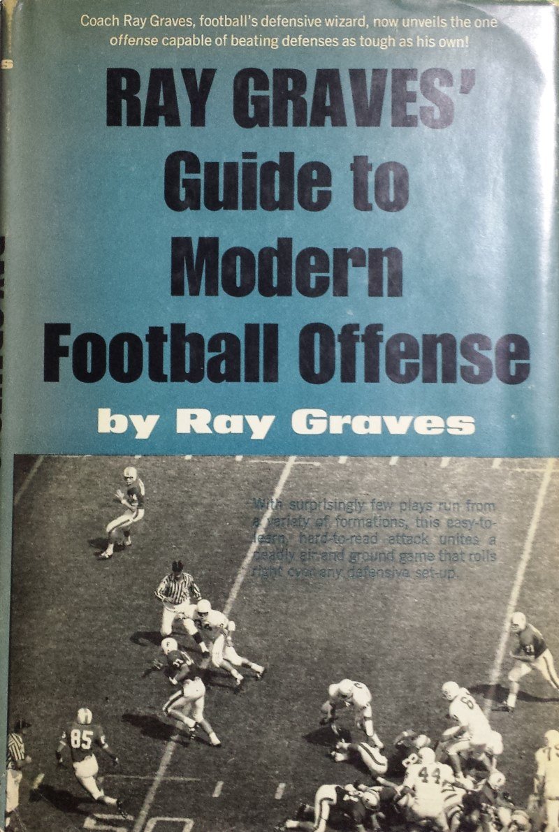 Ray Graves' Guide to Modern Football Offense: Books - Amazon.ca