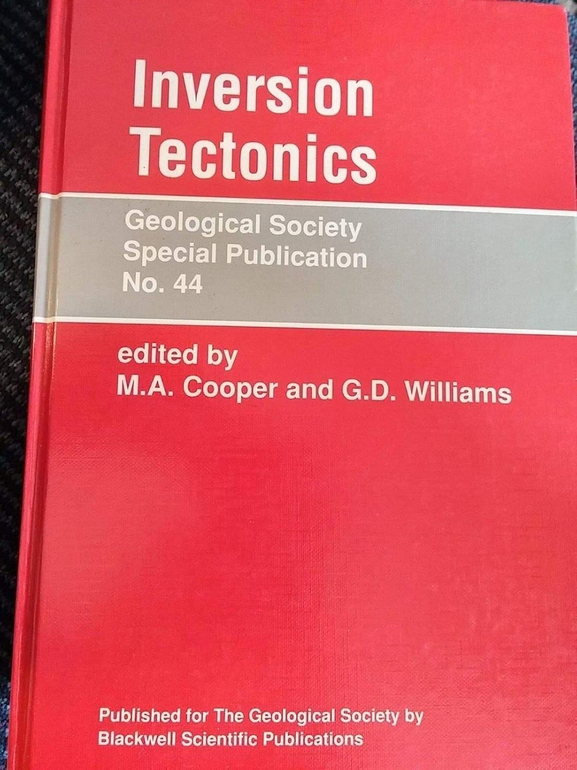 Inversion Tectonics (Geological Society Special Publication): Cooper, M ...