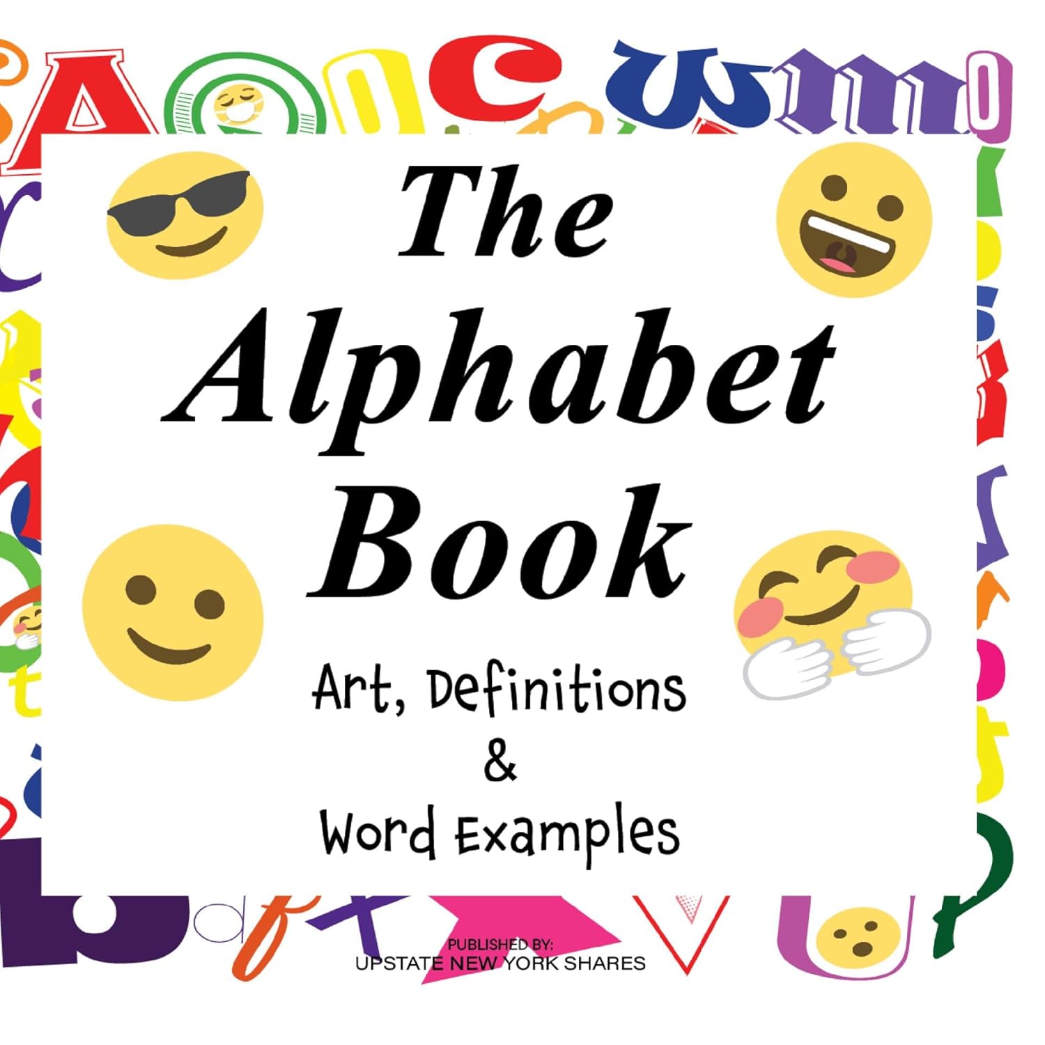 Amazon The Alphabet Book Art Definitions Word Examples The amazon-the-alphabet-book-art-definitions-word-examples-the