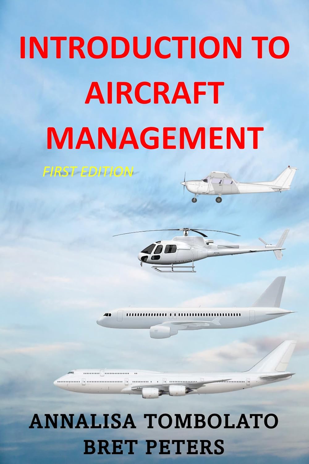 INTRODUCTION TO AIRCRAFT MANAGEMENT eBook : TOMBOLATO, ANNALISA, PETERS ...