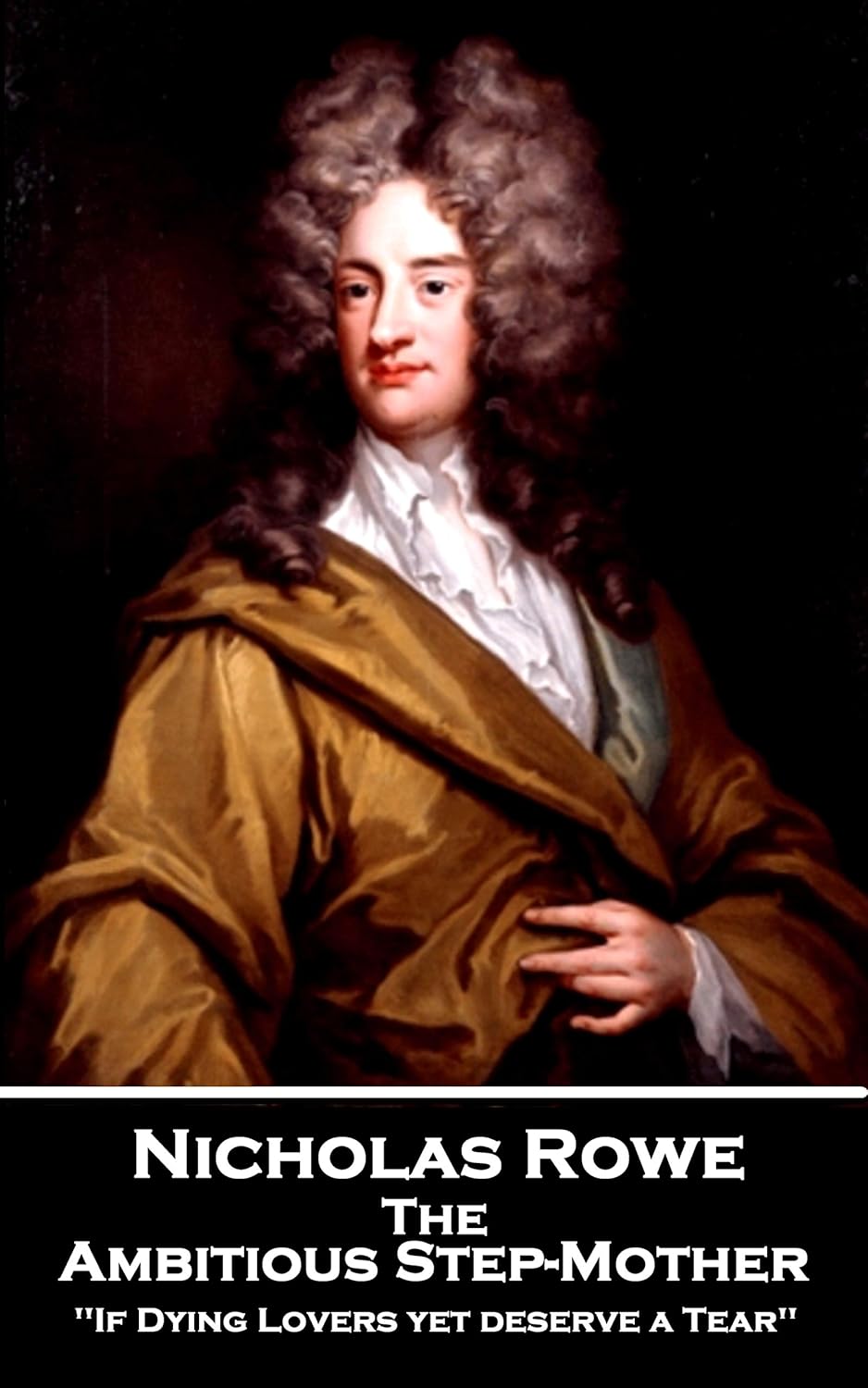 Amazon.com: The Ambitious Step-Mother eBook : Rowe, Nicholas: Books