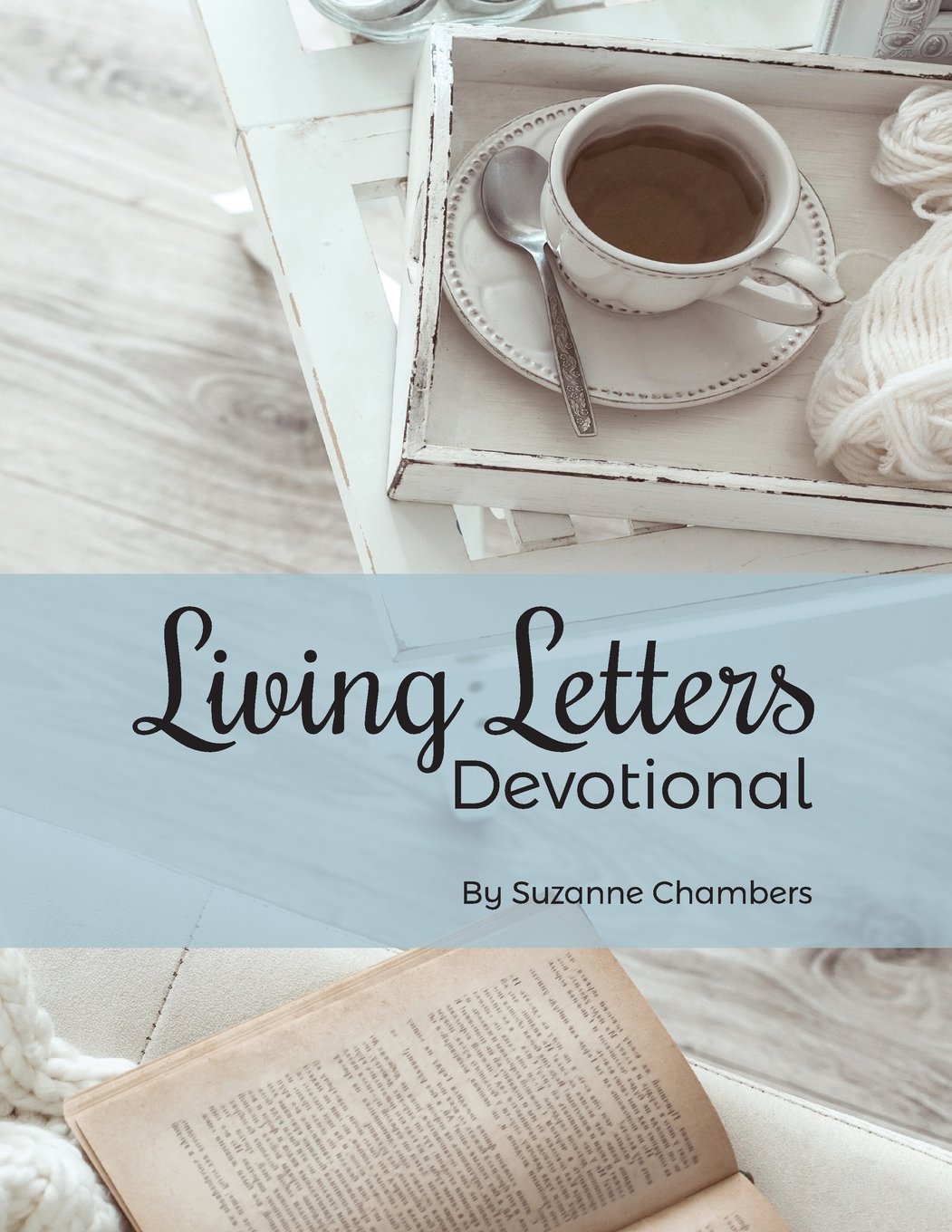 Living Letters: Daily Devotional for Women: Chambers, Suzanne Sinyard ...