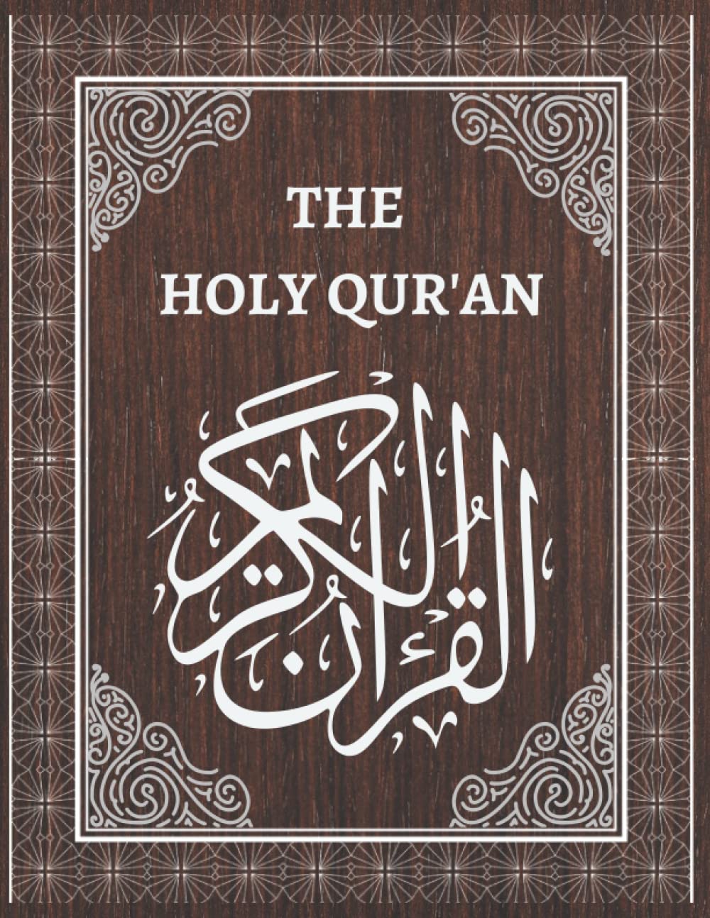 The Holy Qur'an: Translation Of The Holy Quran In English - Wood Effect ...