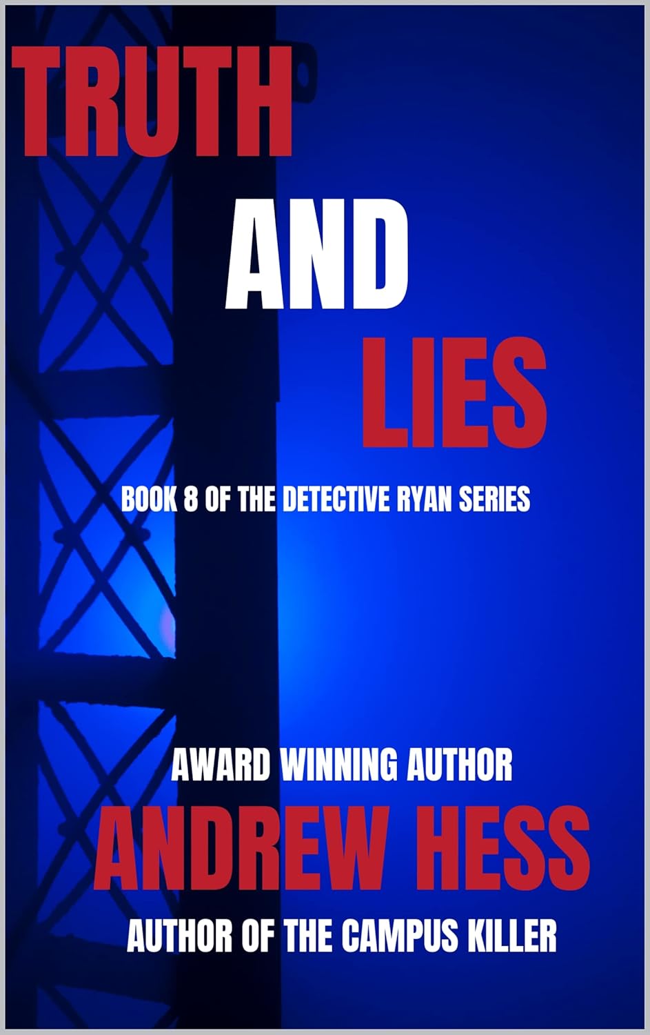 Amazon.com: Truth and Lies (Detective Ryan Series Book 8) eBook : Hess ...