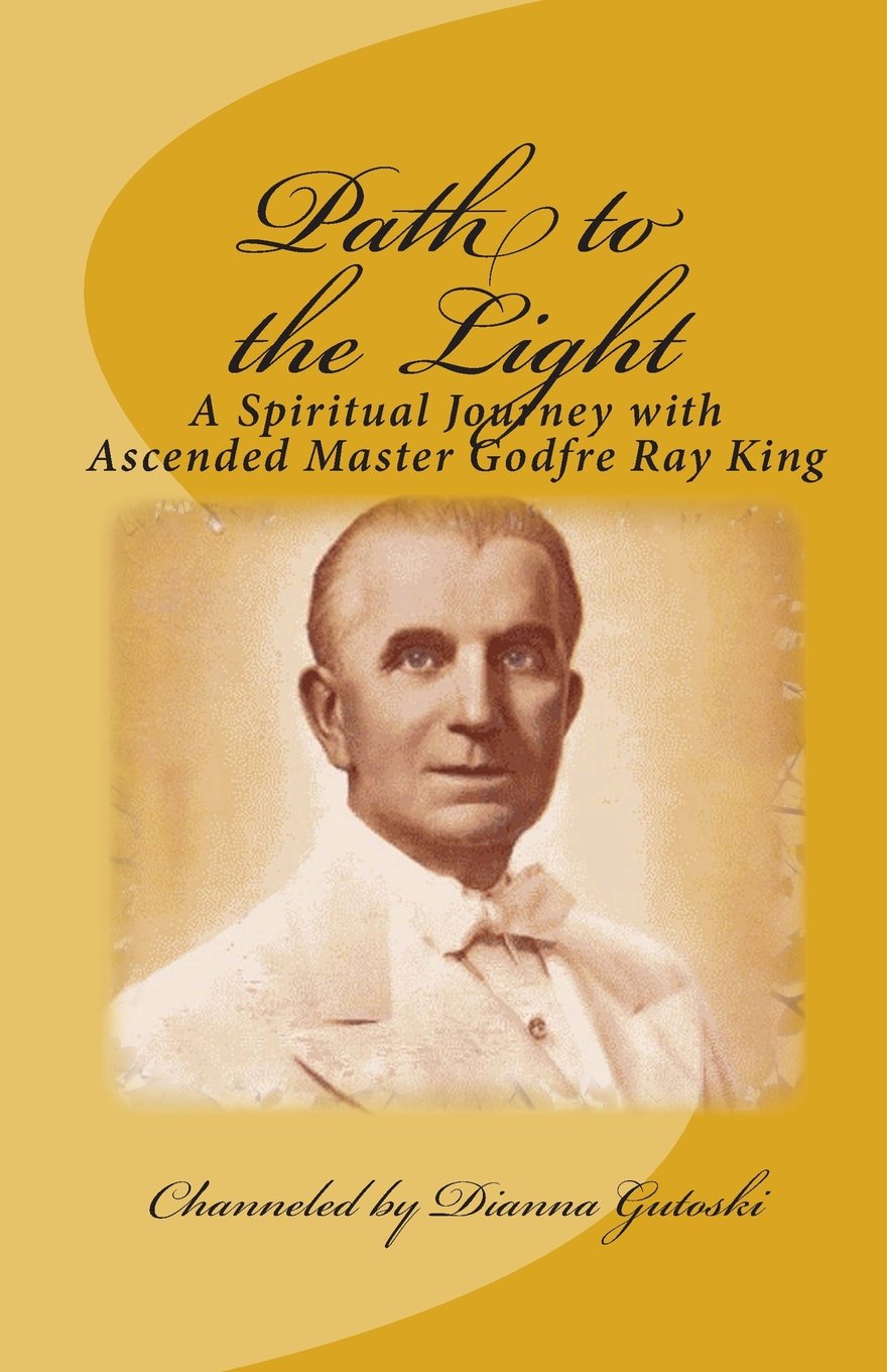 Path to the Light: A Spiritual Journey with Ascended Master Godfre Ray ...