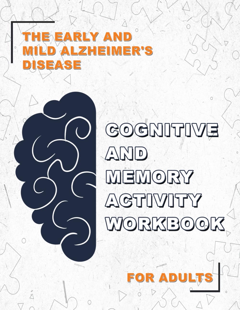 Amazon.com: The Early and Mild Alzheimer's Disease Cognitive and Memory ...