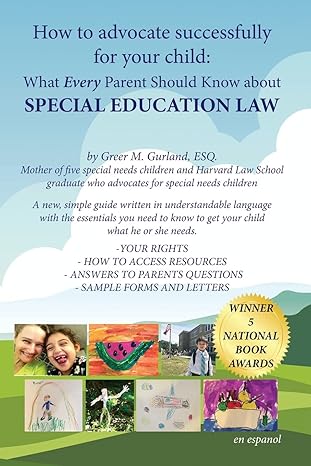 How to Advocate Successfully for Your Child: What Every Parent Should ...