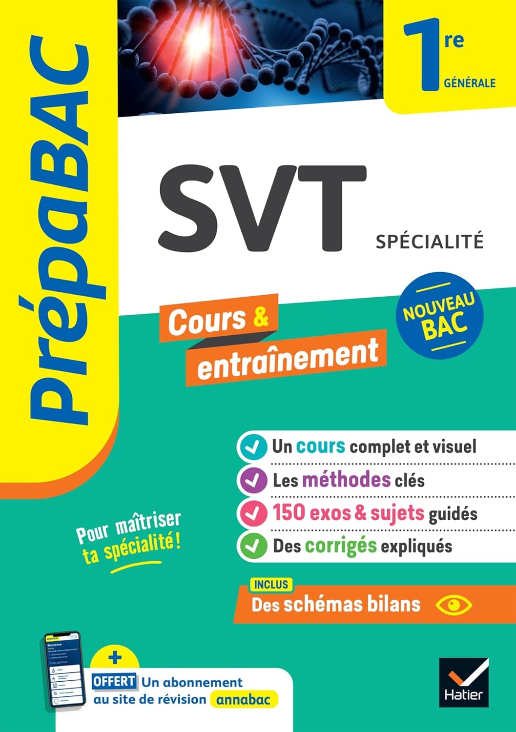 Prépabac - SVT 1re générale (spécialité): cours, méthodes & entraînement (programme de Première ...