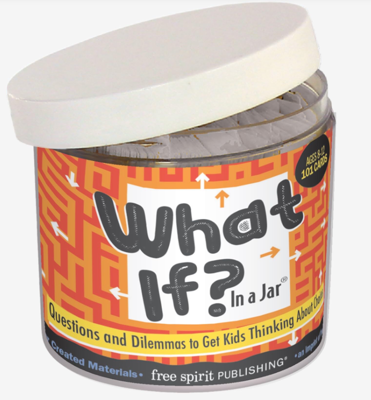 What If? In a Jar®: Questions and Dilemmas to Get Kids Thinking About ...