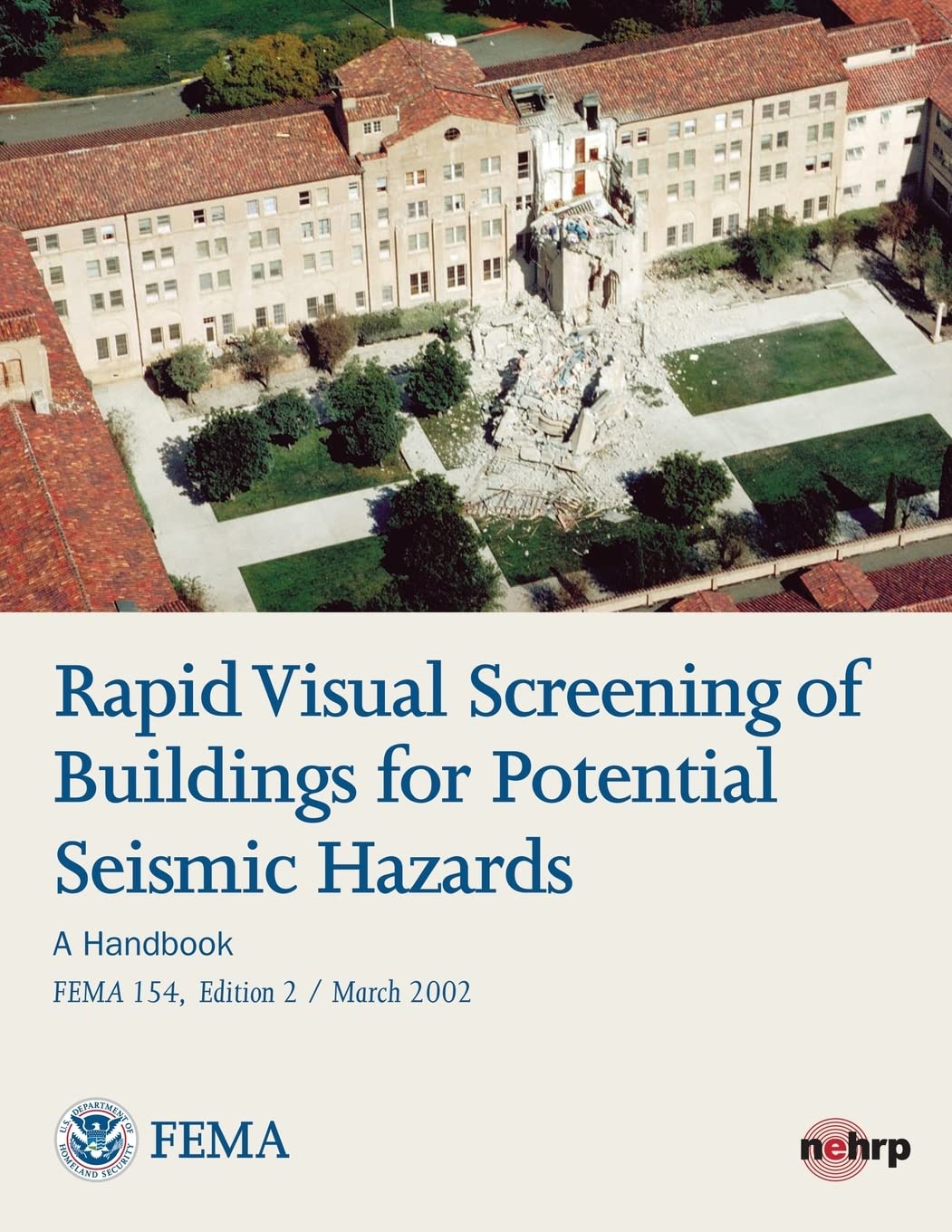 Rapid Visual Screening of Buildings for Potential Seismic Hazards: A ...