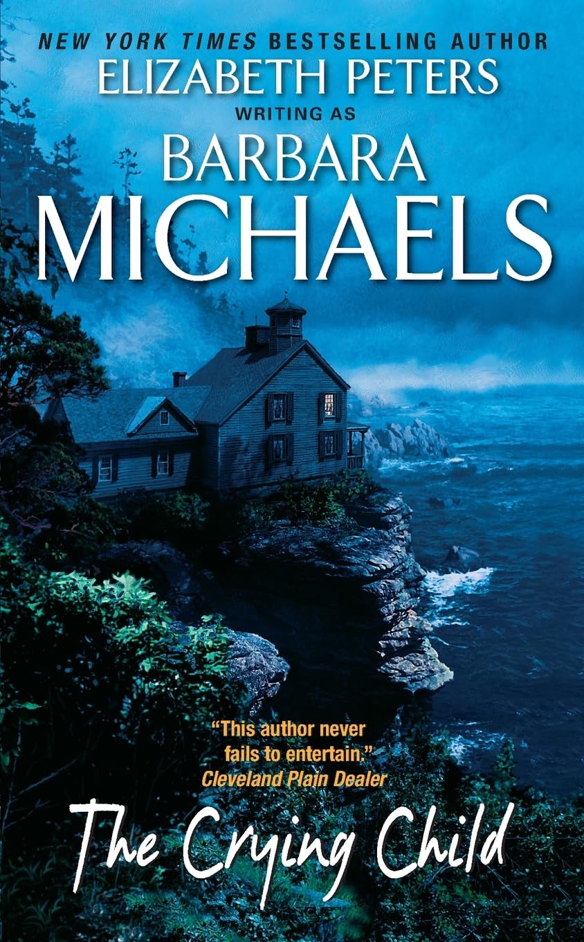 Amazon.com: The Crying Child: 9780060828608: Michaels, Barbara: Books
