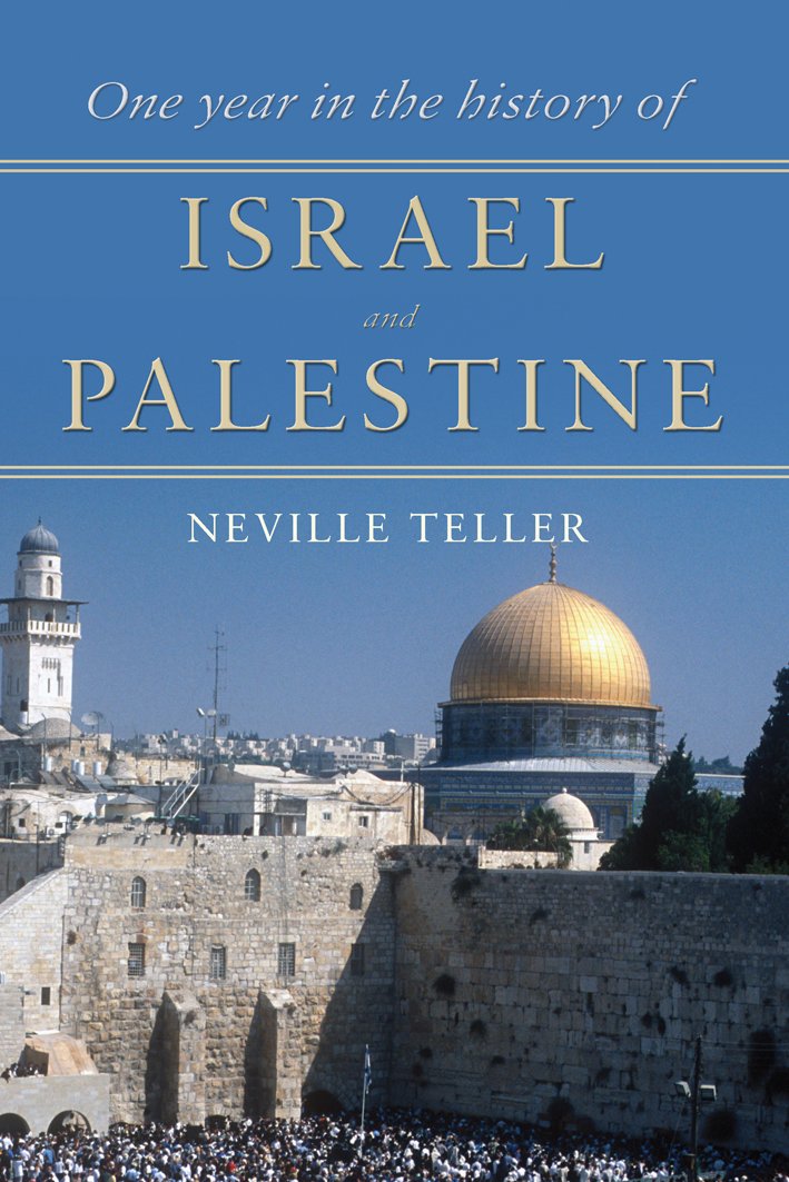 Amazon.com: One Year in the History of Israel and Palestine eBook ...