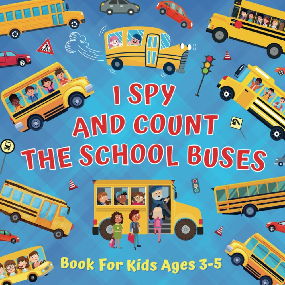 Compare i spy and count the school buses book for kids ages 3-5 ...