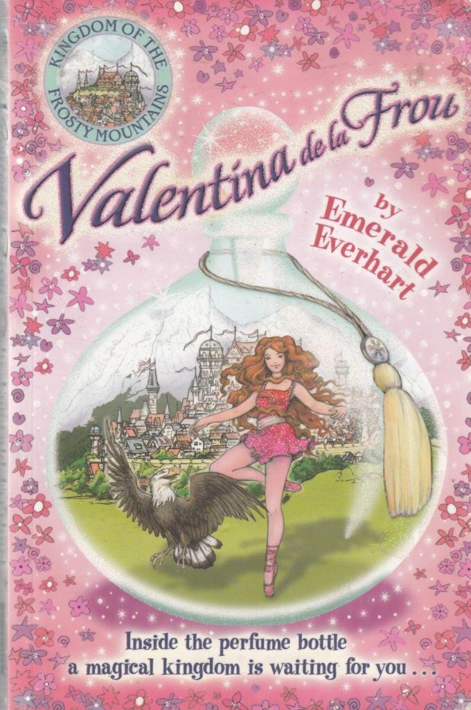 Valentina De La Frou (Kingdom of the Frosty Mountains): Emerald ...