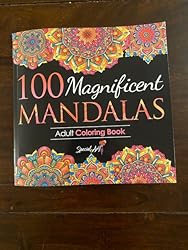 100 Magnificent Mandalas: An Adult Coloring Book with more than 100 ...