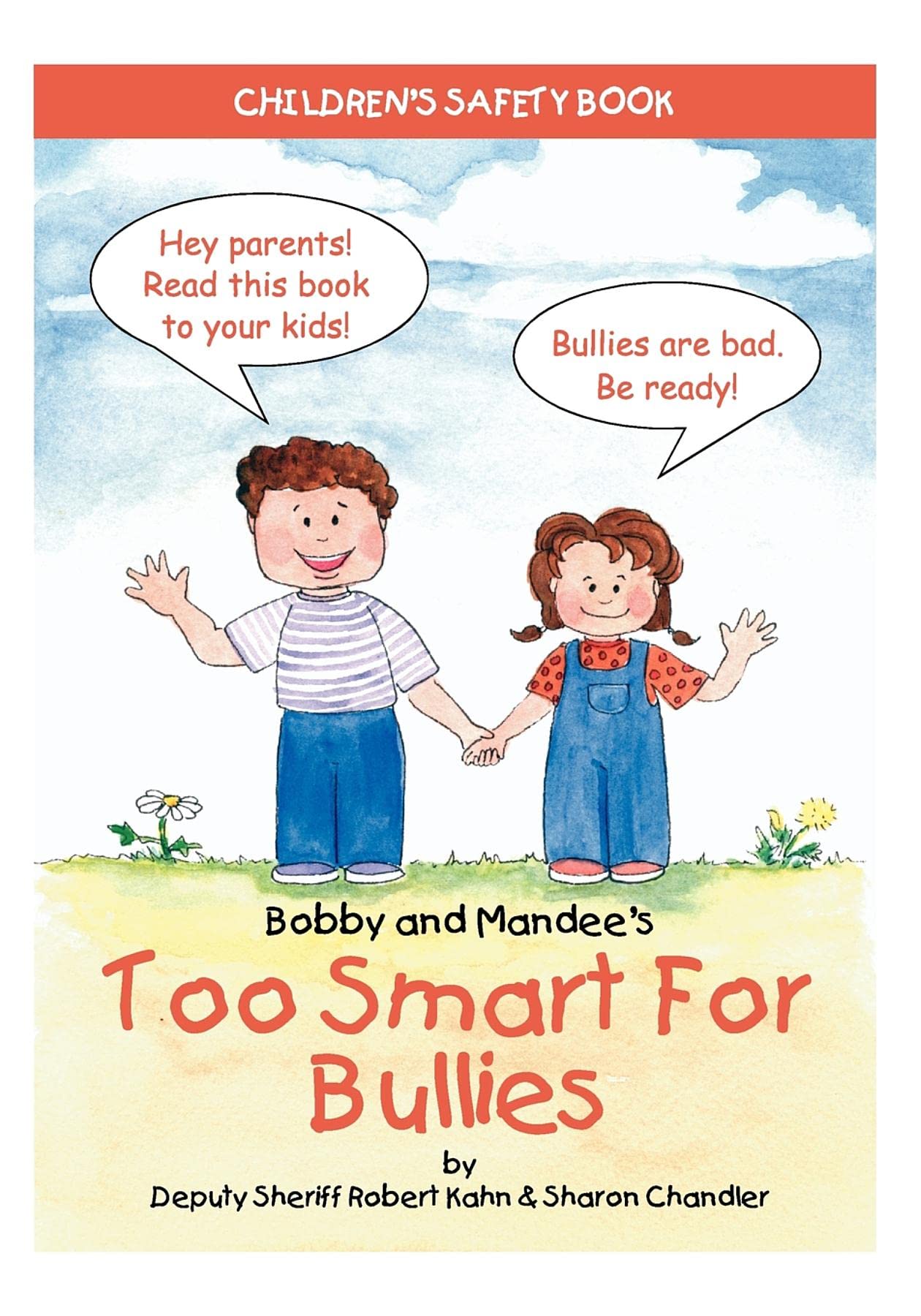 Bobby and Mandee's Too Smart for Bullies: Children's Safety Book: Kahn ...