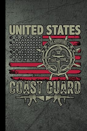 United States Coast Guard: Notebook Journal For US Coast Guards | USCG ...