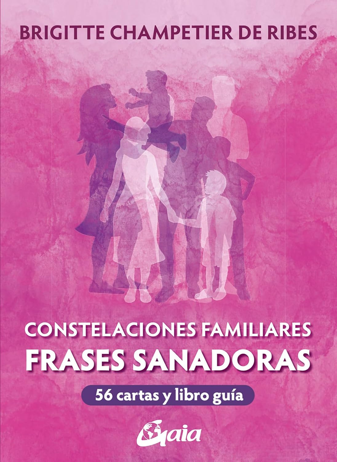 Constelaciones Familiares. Frases sanadoras: 56 cartas y libro guía ...