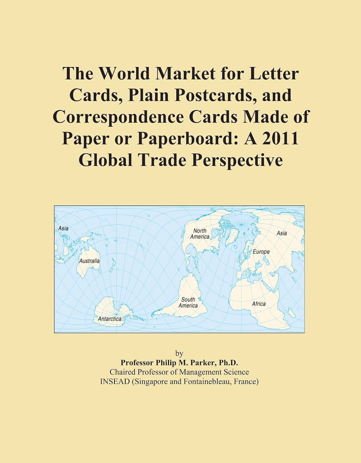 The World Market for Letter Cards, Plain Postcards, and Correspondence ...