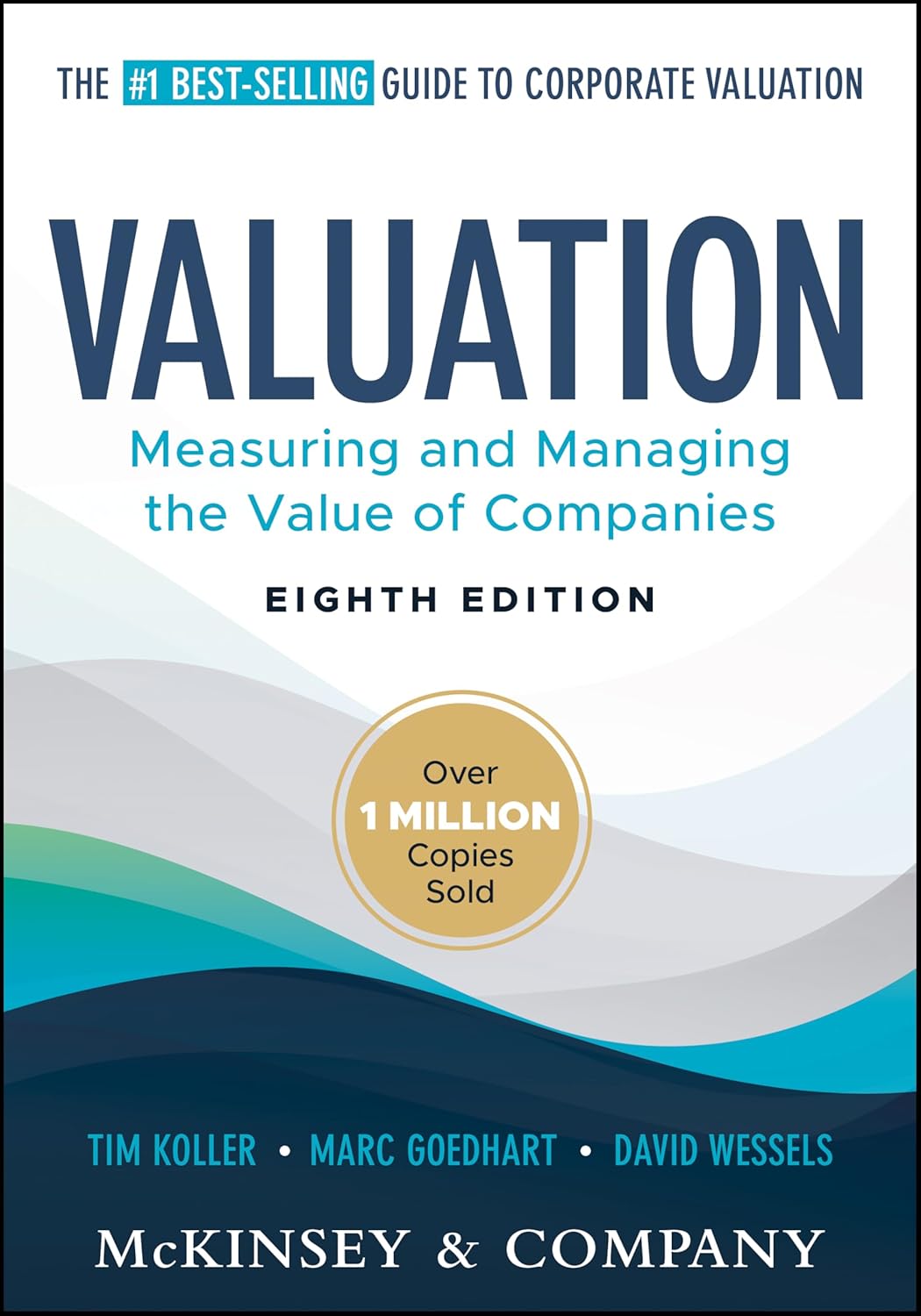 Amazon.com: Valuation: Measuring and Managing the Value of Companies ...