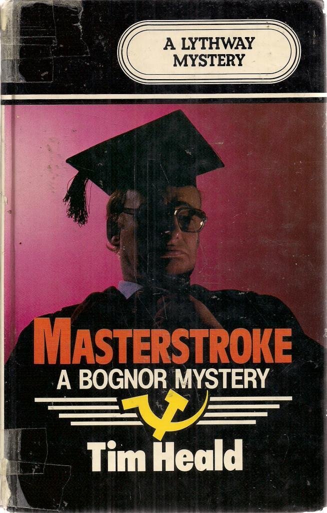 Masterstroke: Tim Heald: 9780851199092: Amazon.com: Books