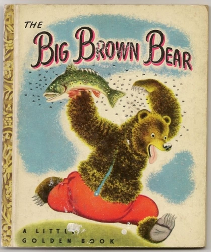Big Brown Bear 1st Edition (A Little Golden Book): Georges Duplaix ...