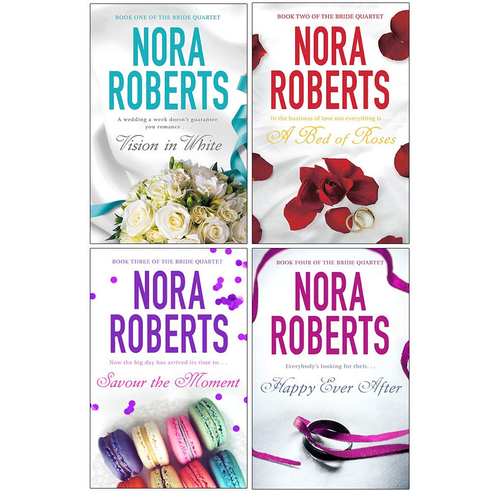 Nora Roberts Bride Quartet Series 4 Books Collection Set (Vision In White, A Bed Of Roses ...
