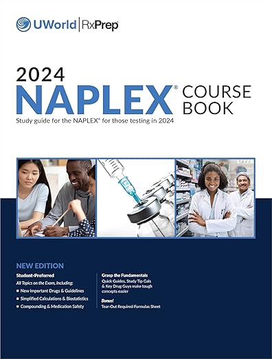 UWorld RxPrep's 2024 NAPLEX Course Book for Pharmacist Licensure Exam ...